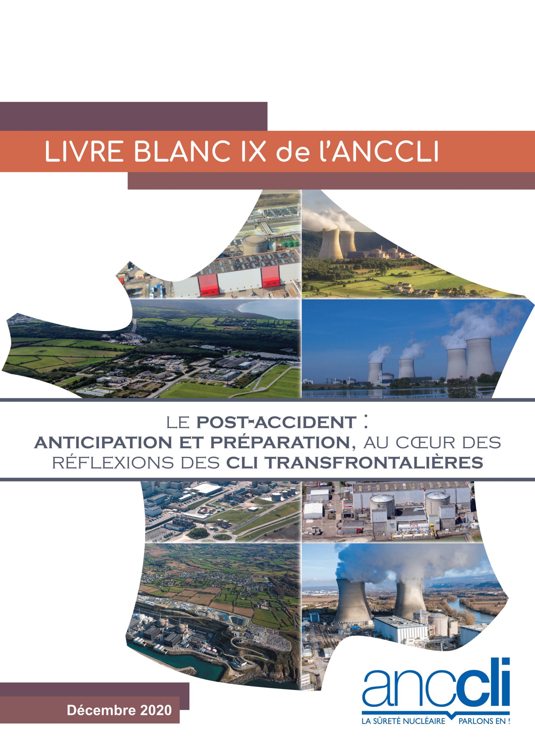 Les Livres Blancs - Anccli - la sûreté nucléaire parlons en
